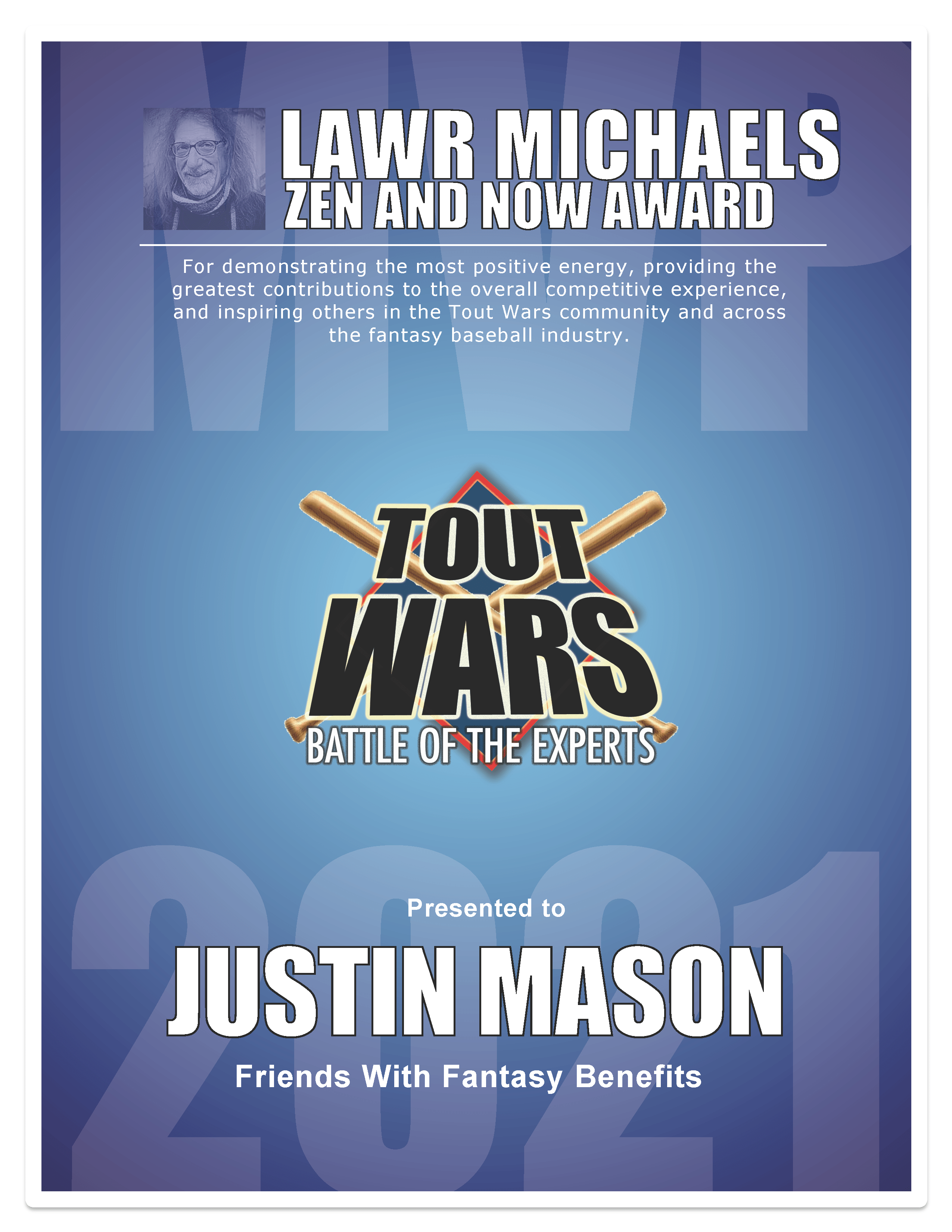 2022 Lawr Michaels Zen and Now Award Winner: Justin Mason | TOUT WARS!